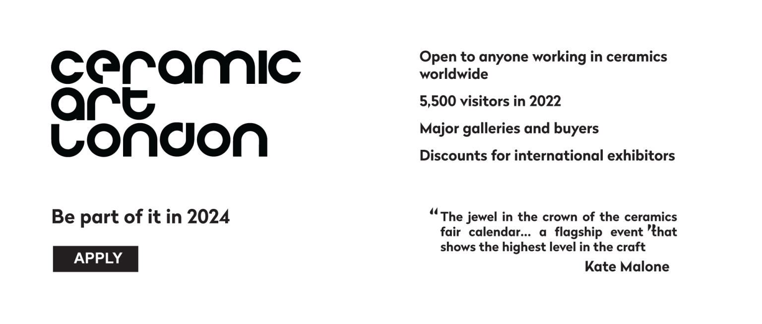 Welcome to Ceramic Art London 2022 | 8-10 APRIL | CENTRAL SAINT MARTINS ...